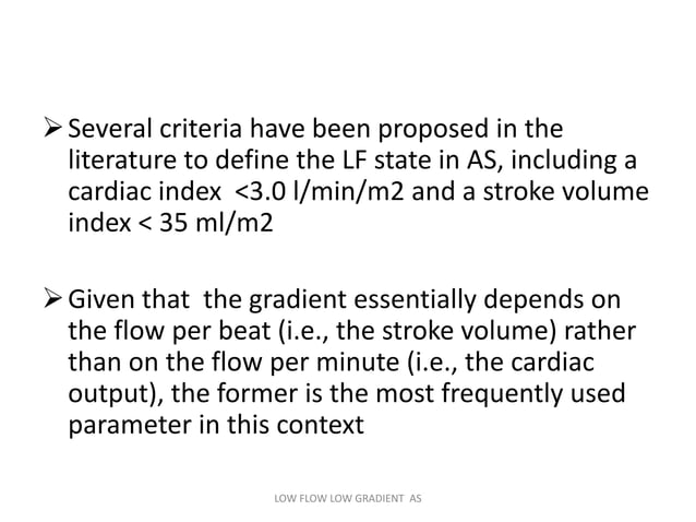 Low flow low gradient aortic stenosis | PPTX