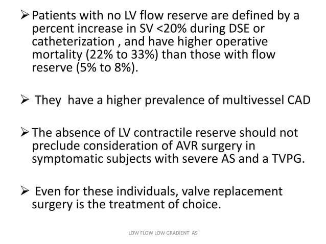 Low flow low gradient aortic stenosis | PPTX