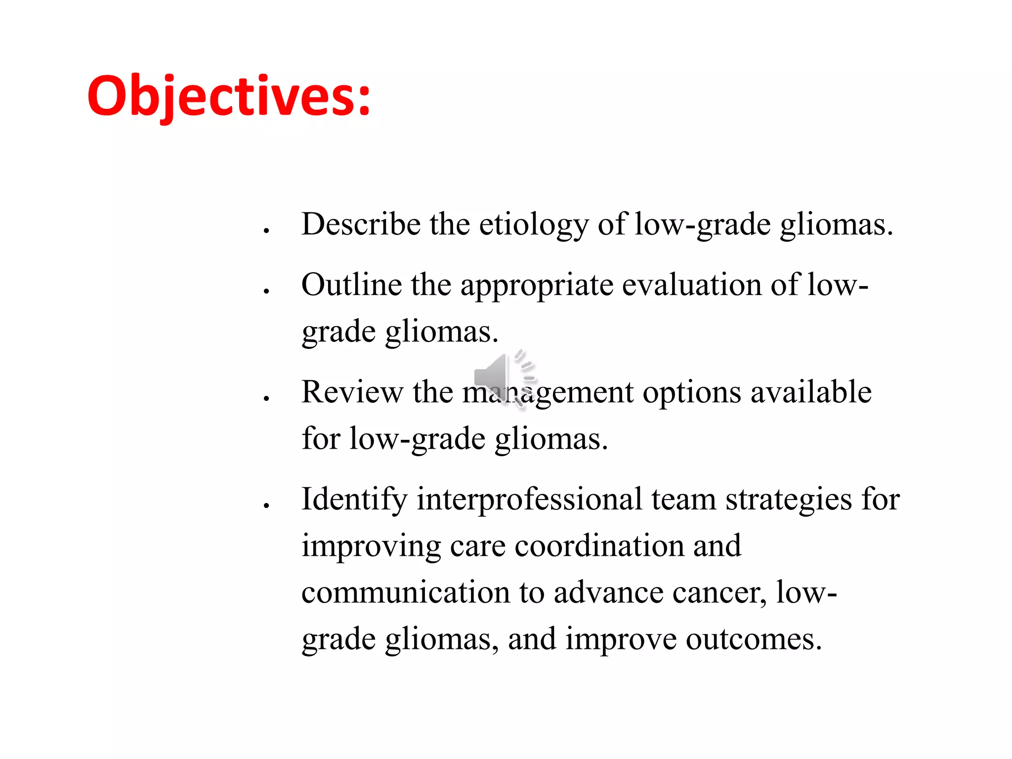 low grade glioma.pptx