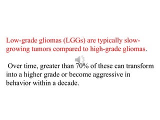low grade glioma.pptx
