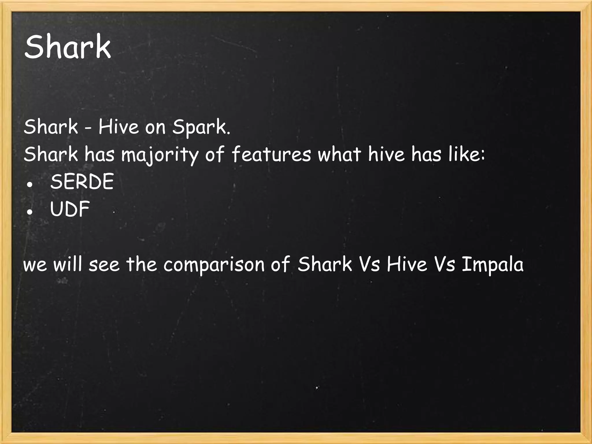 Low latency access of bigdata using spark and shark | PPT