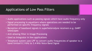 Low Pass Filter - Classification | PPTX