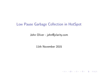 Low pause GC in HotSpot | PPT