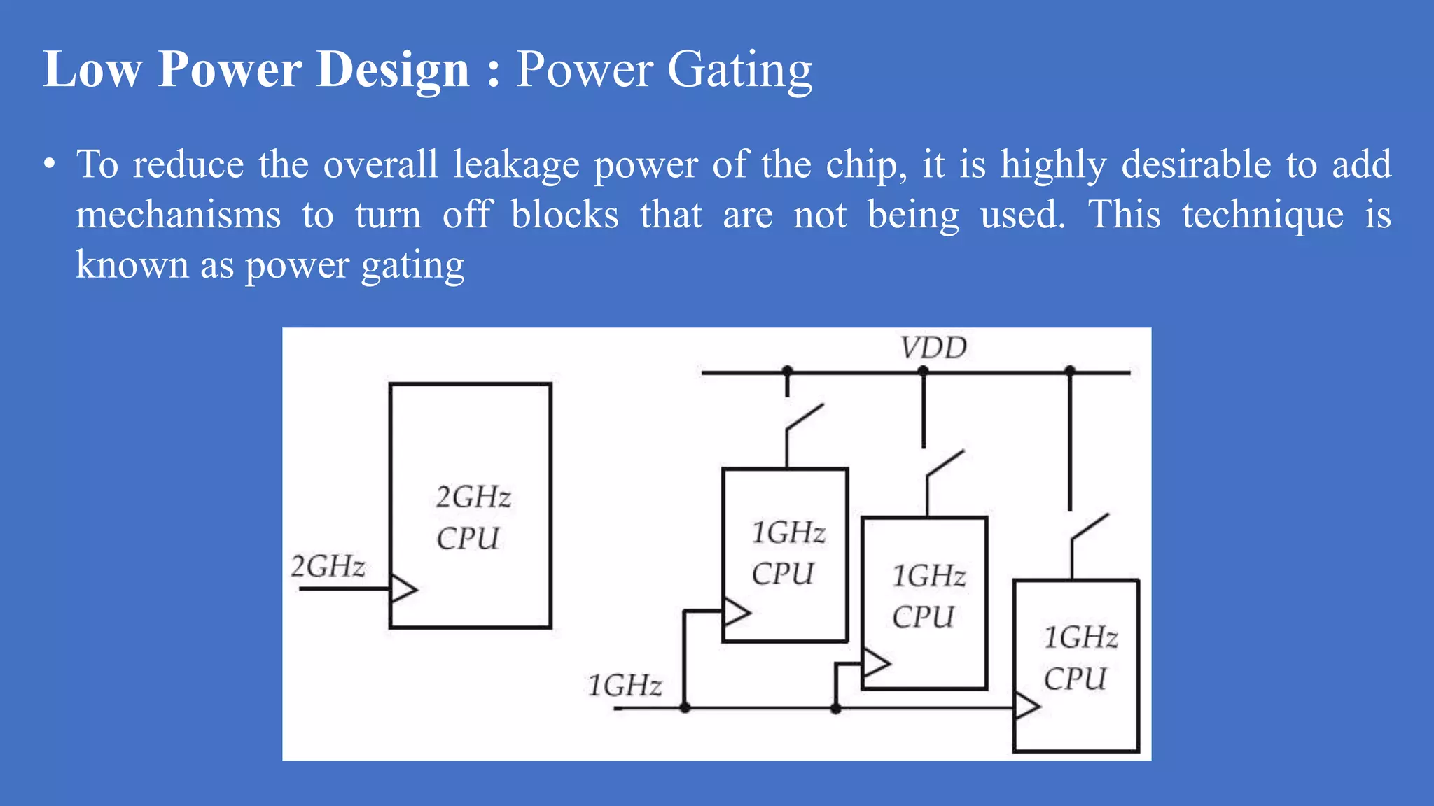 Low power in vlsi with upf basics part 1 | PPTX