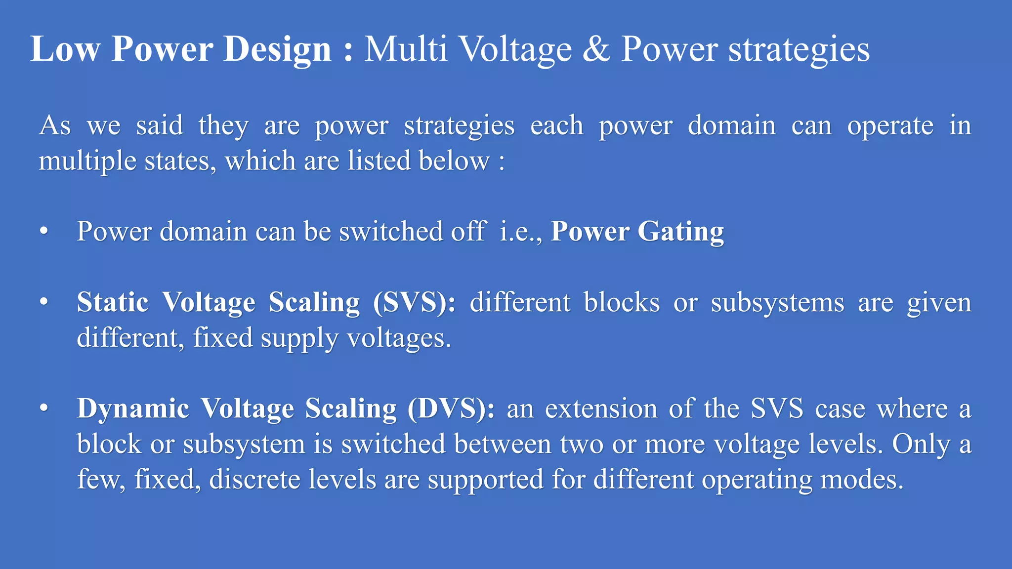 Low power in vlsi with upf basics part 1 | PPTX | Internet of Things | Internet