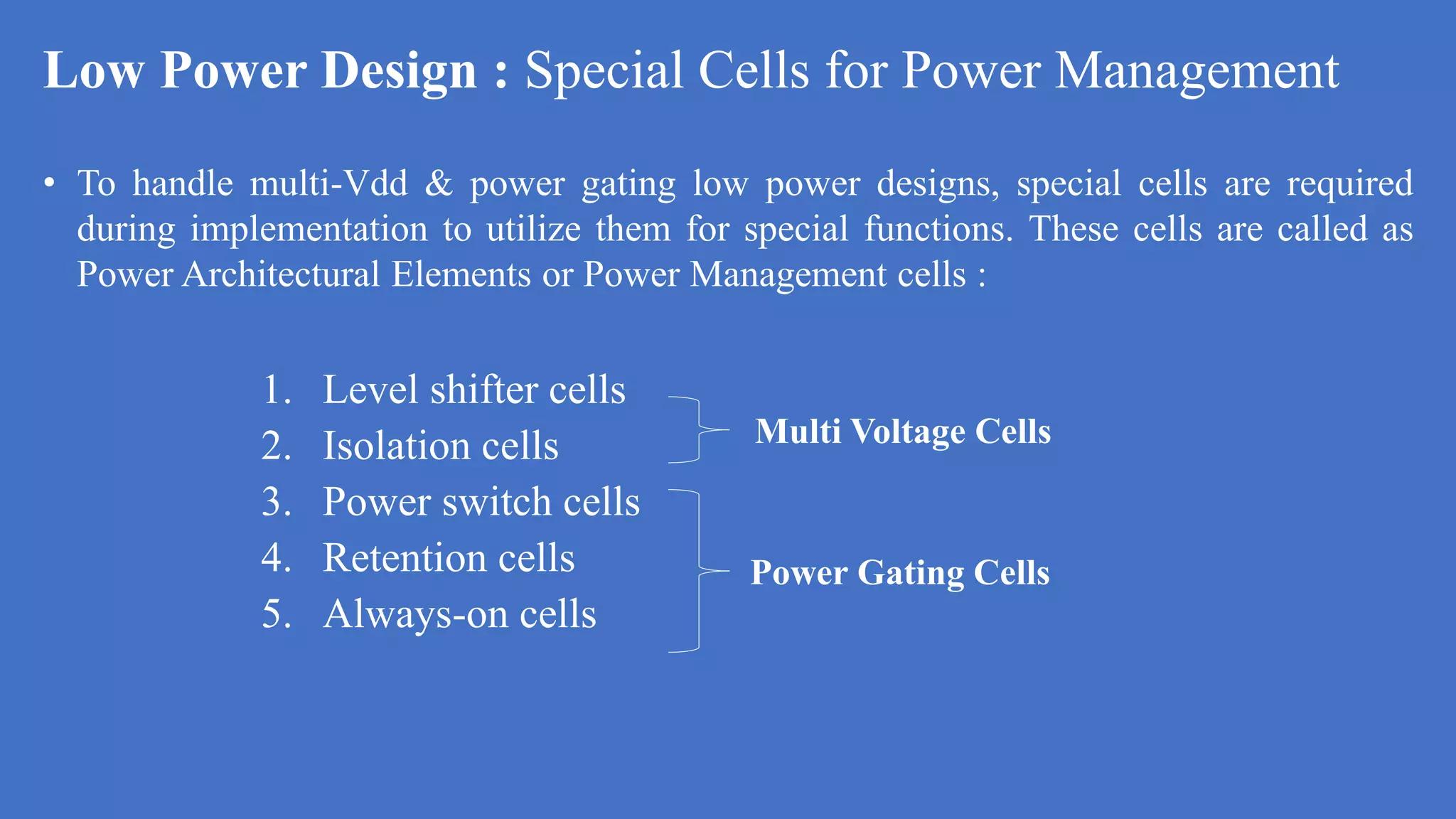 Low power in vlsi with upf basics part 1 | PPTX