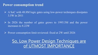 Low power in vlsi with upf basics part 1 | PPTX