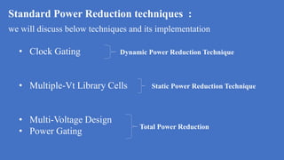 Low power in vlsi with upf basics part 1 | PPTX