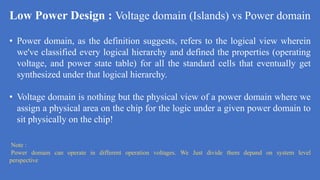 Low power in vlsi with upf basics part 1 | PPTX