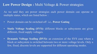 Low power in vlsi with upf basics part 1 | PPTX
