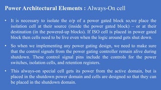 Low power in vlsi with upf basics part 1 | PPTX