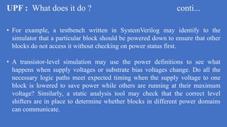 Low power in vlsi with upf basics part 2 | PPTX