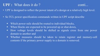 Low power in vlsi with upf basics part 2 | PPTX