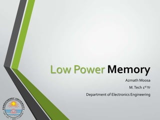 Low Power Memory | PPTX