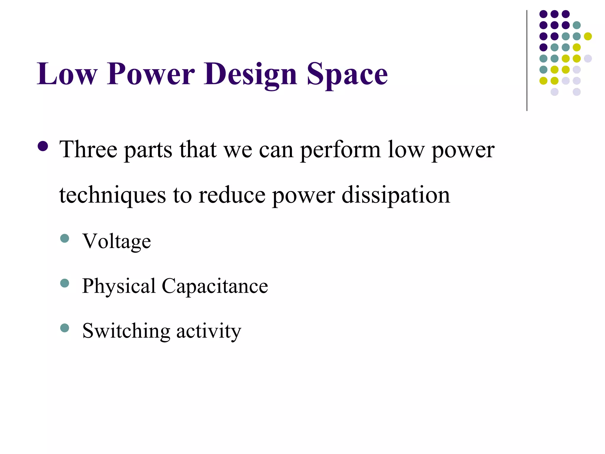 Low power vlsi design | PPT