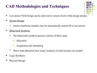 Low power vlsi design | PPT