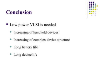 Low power vlsi design | PPT