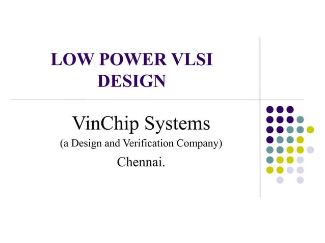 Low power vlsi design | PPT