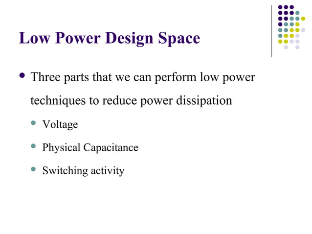 Low power vlsi design | PPT
