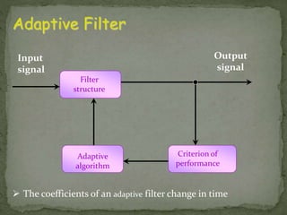 Low power vlsi implementation adaptive noise cancellor based on least means square algorithm | PPT