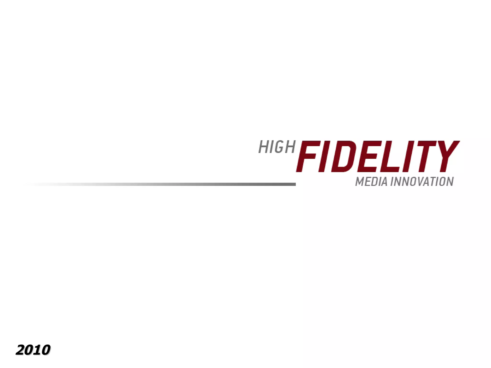 Low presentation high fidelity 2010 | PPT | Marketing and Advertising ...