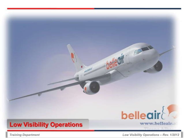 Low visibility operations rev.1-2012 | PPTX