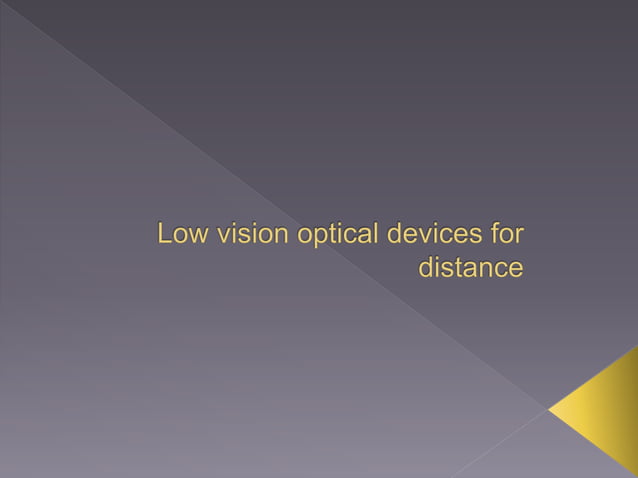 Low vision aids magnification | PPTX