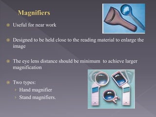 Low vision aids magnification | PPTX