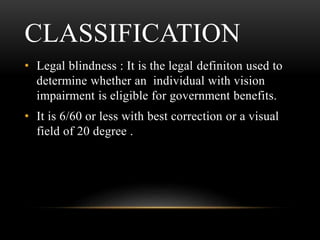 Low vision and its aids | PPTX