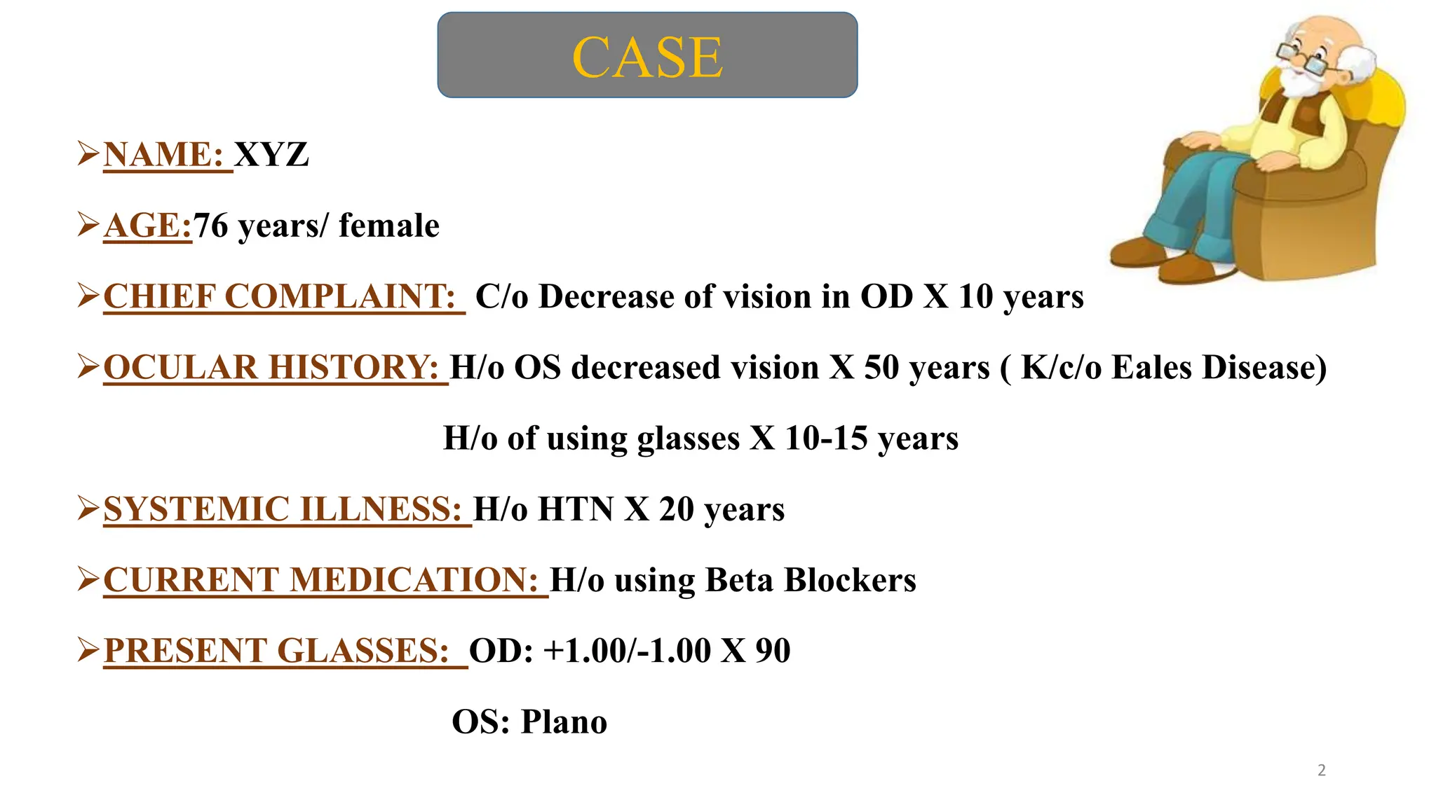 Low vision case (Retinitis Pigmentosa).pptx