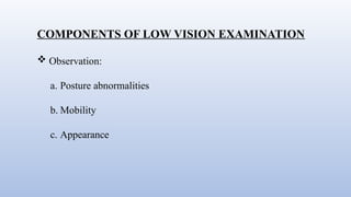 low vision examination in details format.pptx