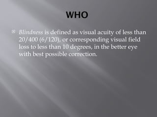 low vision intro and definitions, this PPT comprises, basic definitions ...