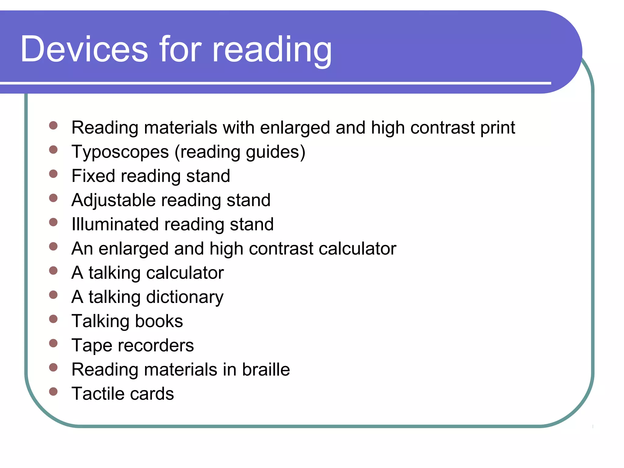 Low vision non optical devices | PPT