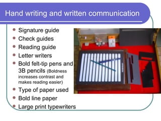 Low vision non optical devices | PPT