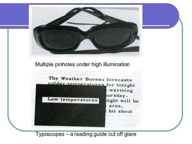 Low Vision Non Optical Devices