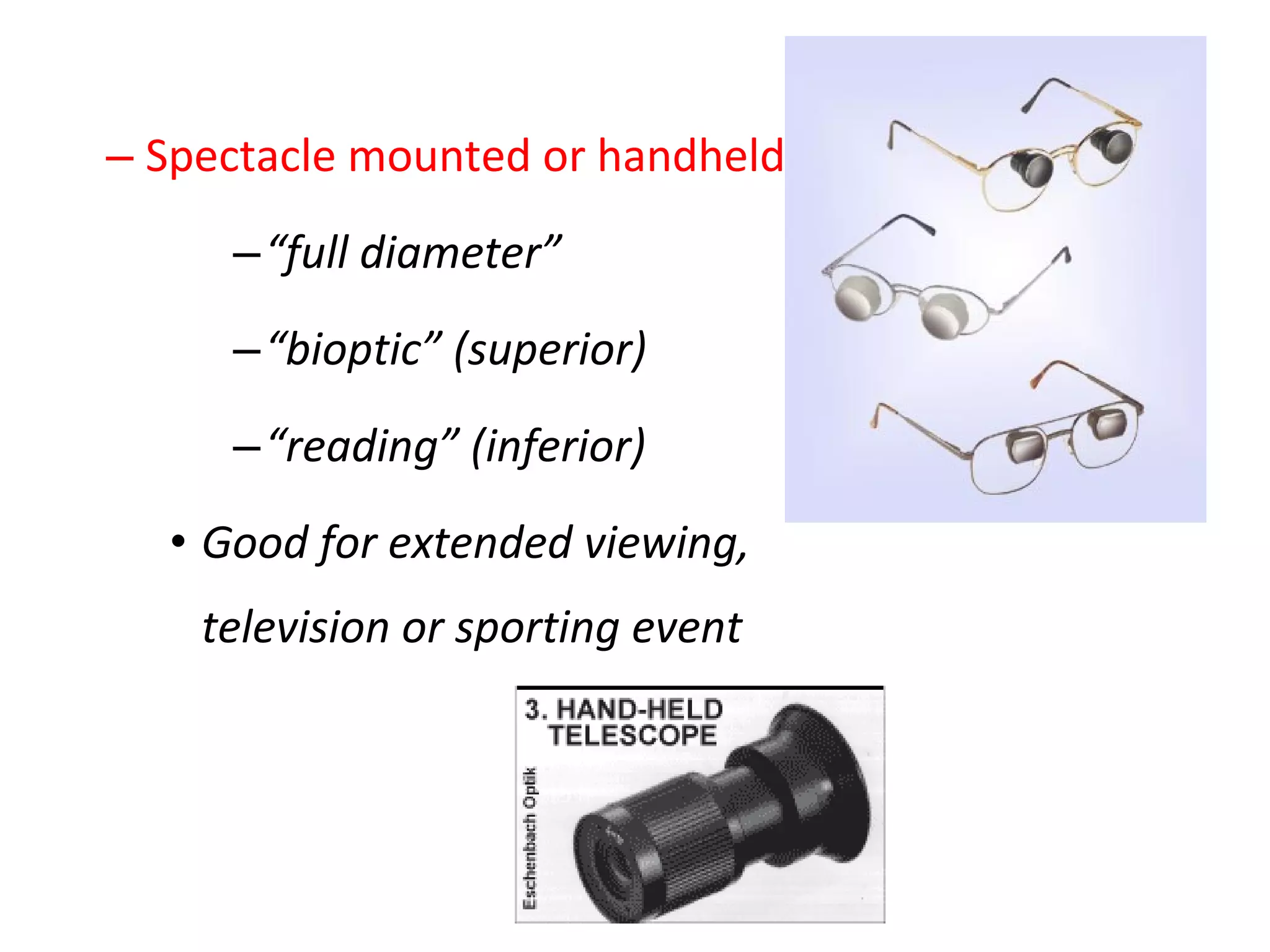 Low vision optical devices | PPT