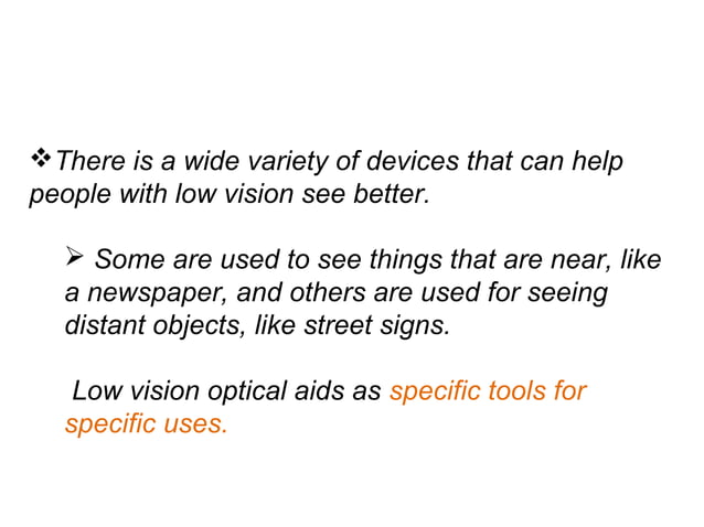 Low vision optical devices | PPT