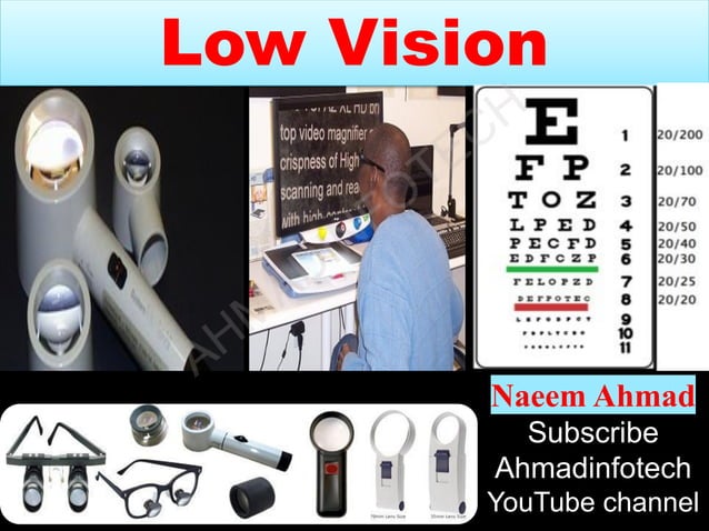 WHAT IS LOW VISION | LOW VISION INSTRUMENTS | LOW VISION SYMPTOMS ...