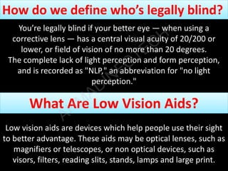 WHAT IS LOW VISION | LOW VISION INSTRUMENTS | LOW VISION SYMPTOMS ...