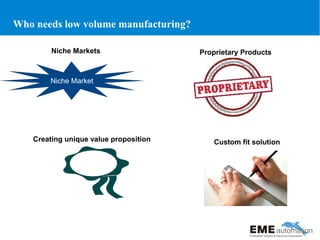 Why good design is important in low volume electronic manufacturing? | PPT