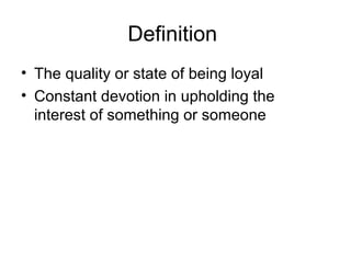 Loyalty | PPT