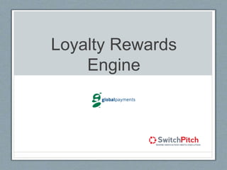 Loyalty Rewards Engine Presentation | PPTX | Business | Business and ...