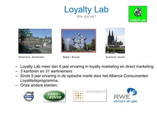 Loyalty Lab Nieuwe Pp | PPTX