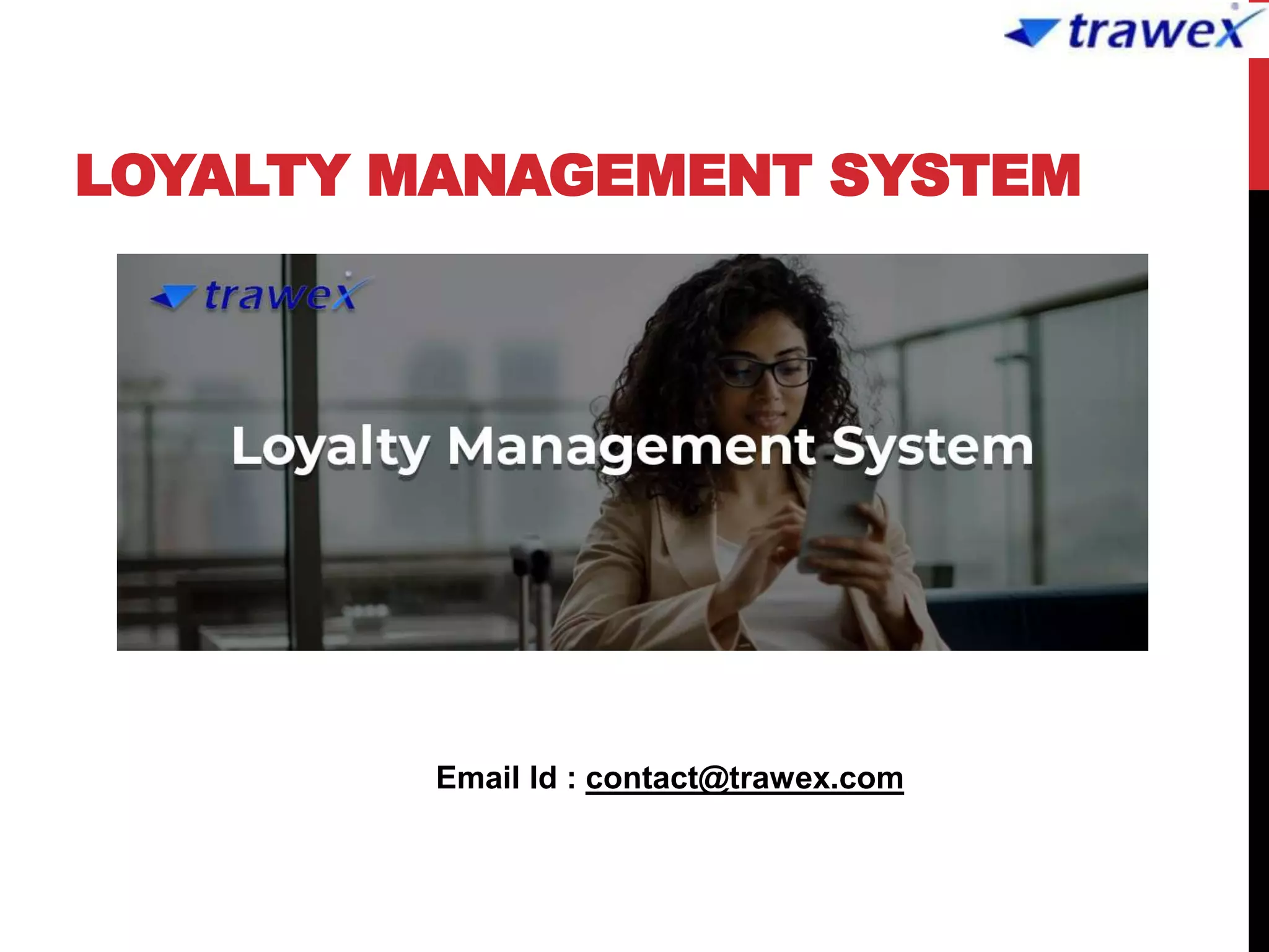 Loyalty Management System | PPTX