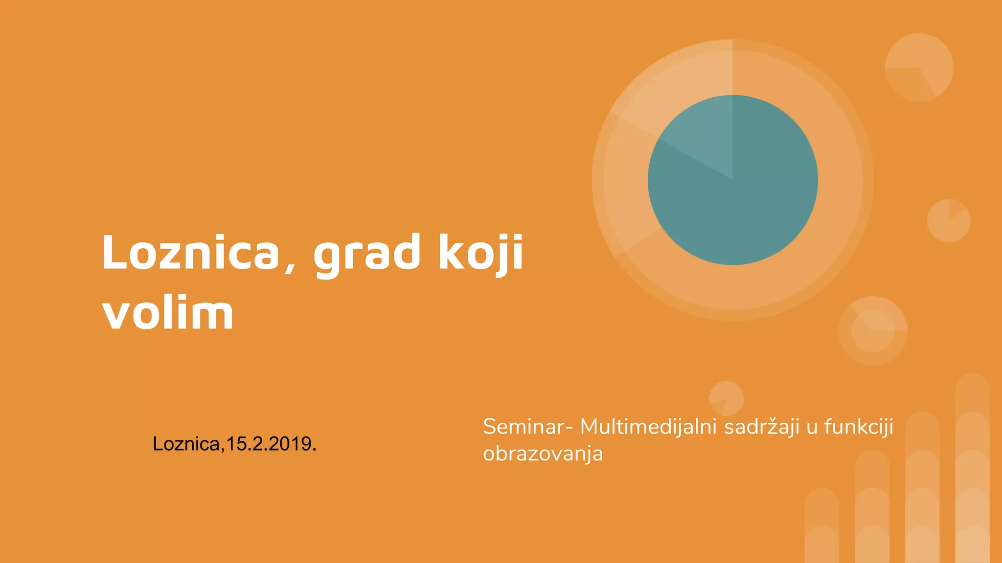 Loznica, grad koji volim | PPTX