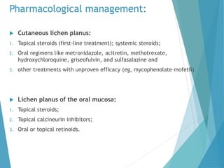 Lichen planus | PPTX