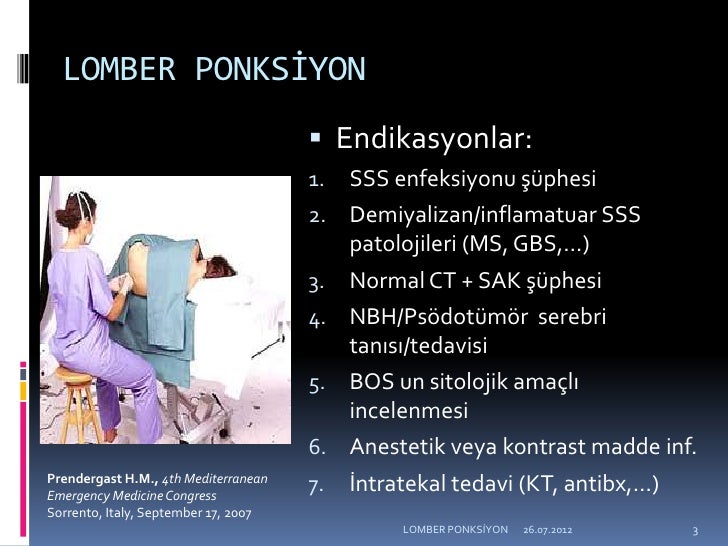 Lomber ponksiyon (fazlası için www.tipfakultesi.org )