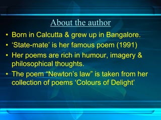 "Newton's Law" by Nandita Das | PPTX