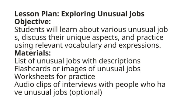 English As a Second Language Lesson Plan - Exploring Unusual Jobs.pptx