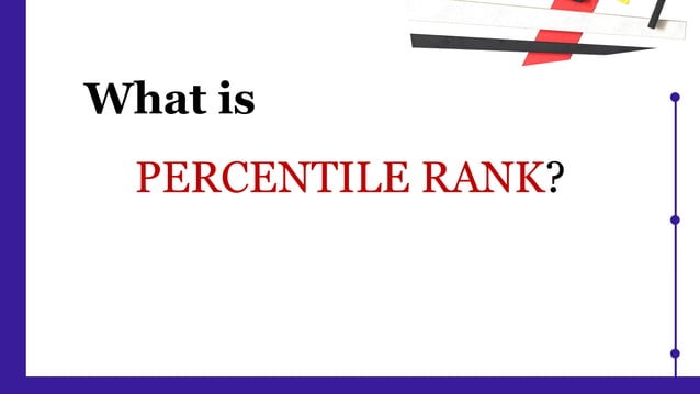 LP-PERCENTILE RANK OF GROUPED DATA (2).pptx